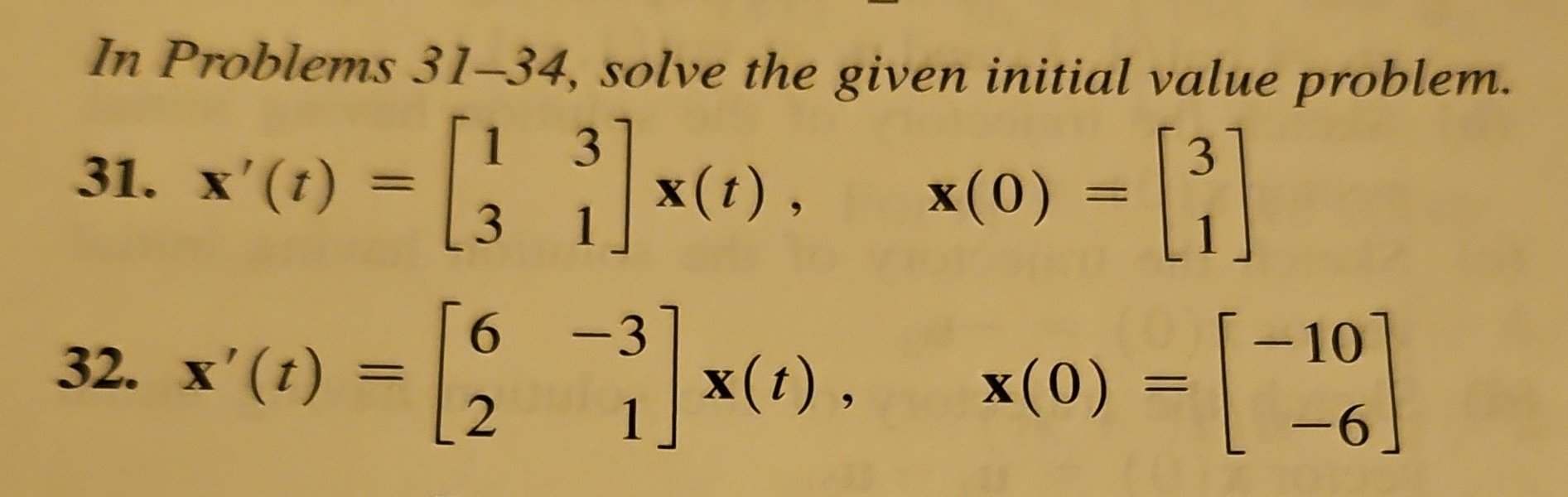 Solved In Problems 31-34, ﻿solve the given initial value | Chegg.com