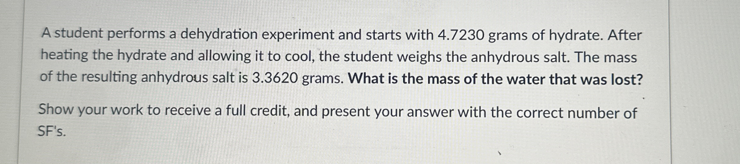 Solved A student performs a dehydration experiment and | Chegg.com