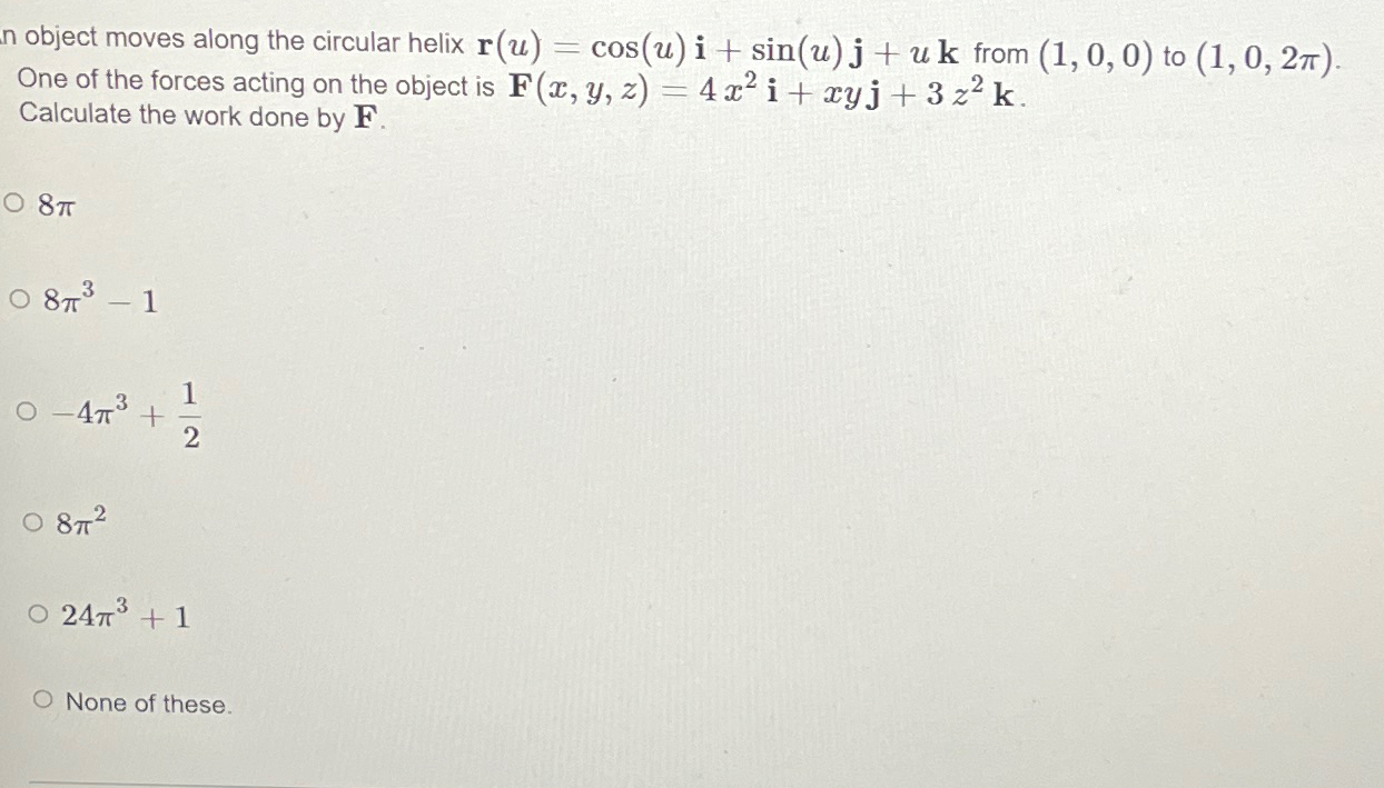 Solved n object moves along the circular helix | Chegg.com