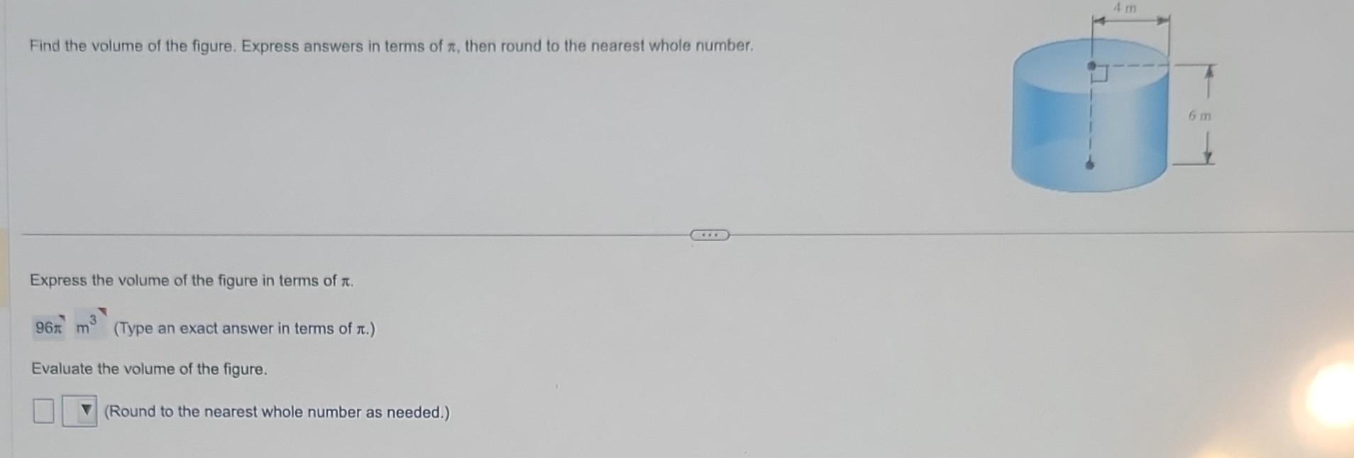 Solved Find the volume of the figure. Express answers in | Chegg.com