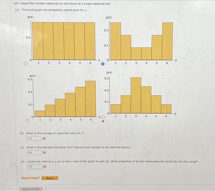 Solved Let x equal the number observed on the throw of a | Chegg.com