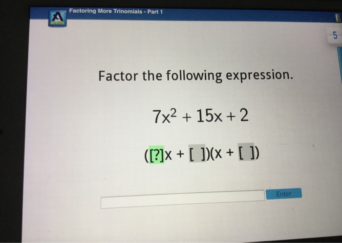 Solved Factoring More Trinomials - Part 1 Factor the | Chegg.com