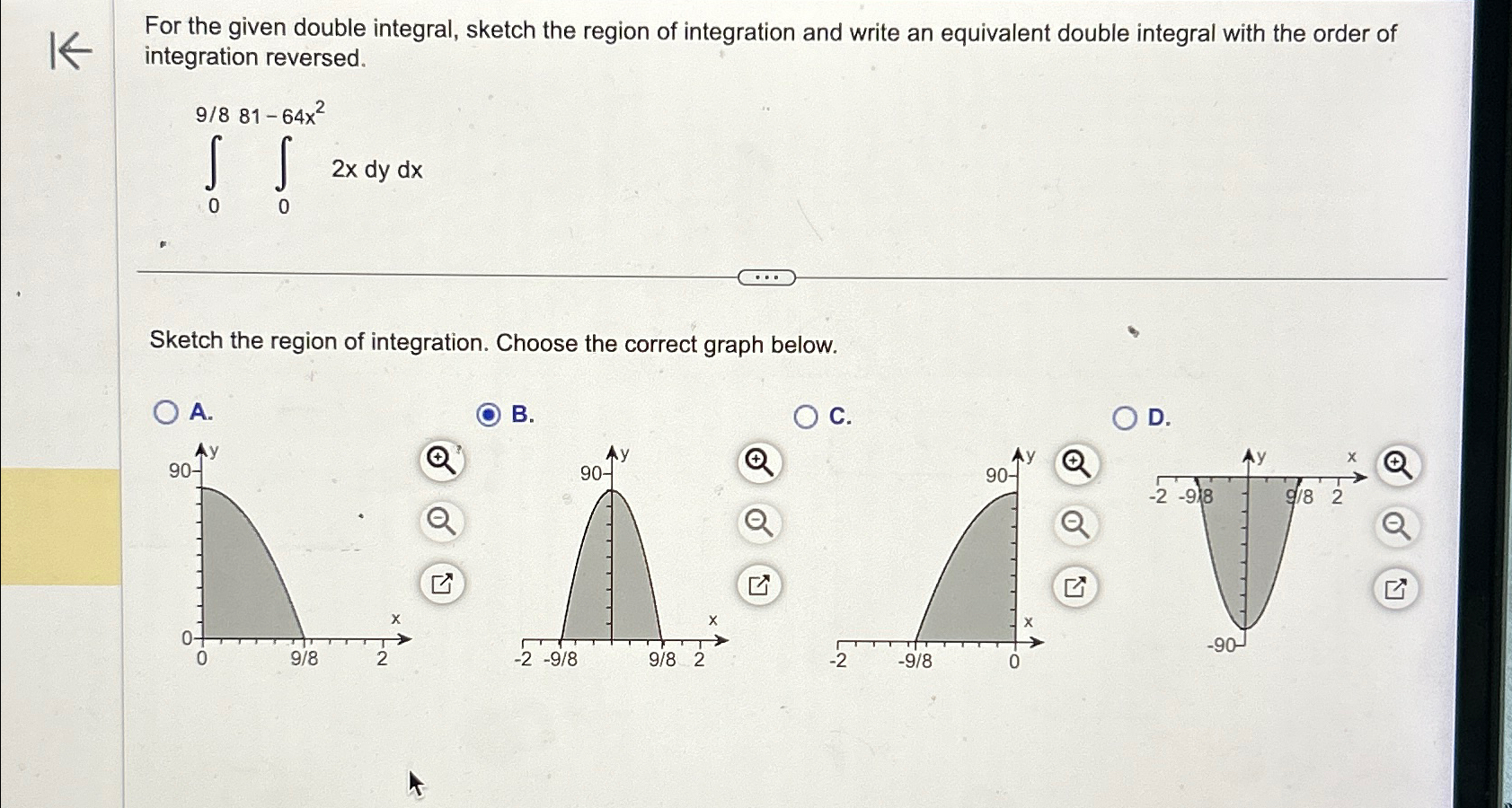 Solved For the given double integral, sketch the region of | Chegg.com