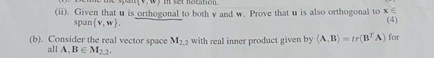 Solved (ii). ﻿Given that u ﻿is orthogonal to both v ﻿and w. | Chegg.com