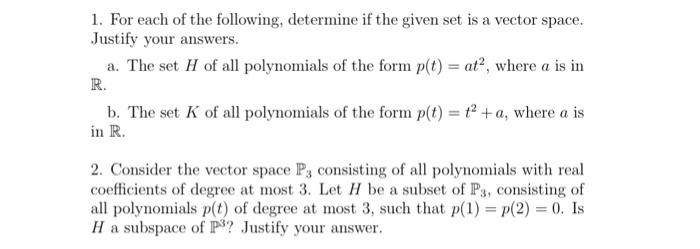 Solved 1. For each of the following, determine if the given | Chegg.com