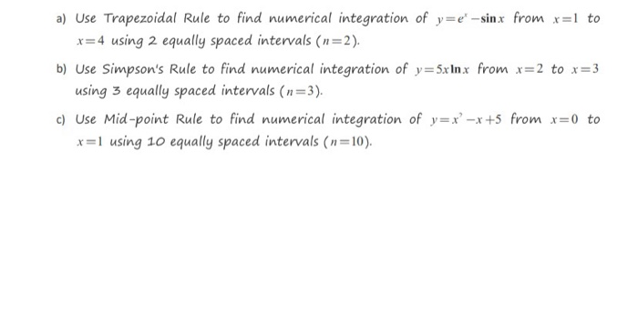 Solved a) Use Trapezoidal Rule to find numerical integration | Chegg.com