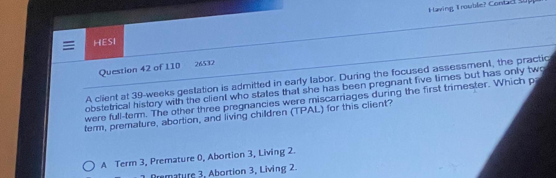 Solved Haxing Irouble?HESIQuestion 42 ﻿of 110,26532A client | Chegg.com