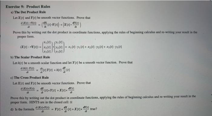 Solved Exercise 9: Product Rules a) The Dot Product Rule Let | Chegg.com