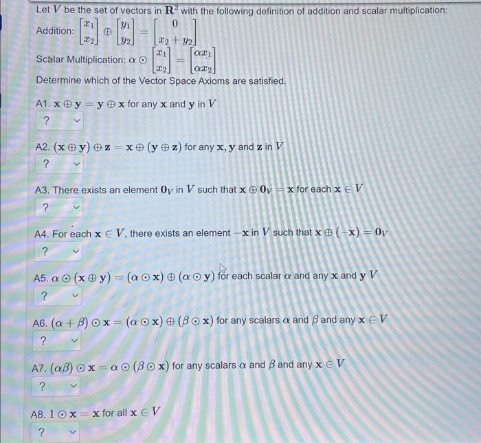 Solved Let V be the set of vectors in R2 with the following | Chegg.com