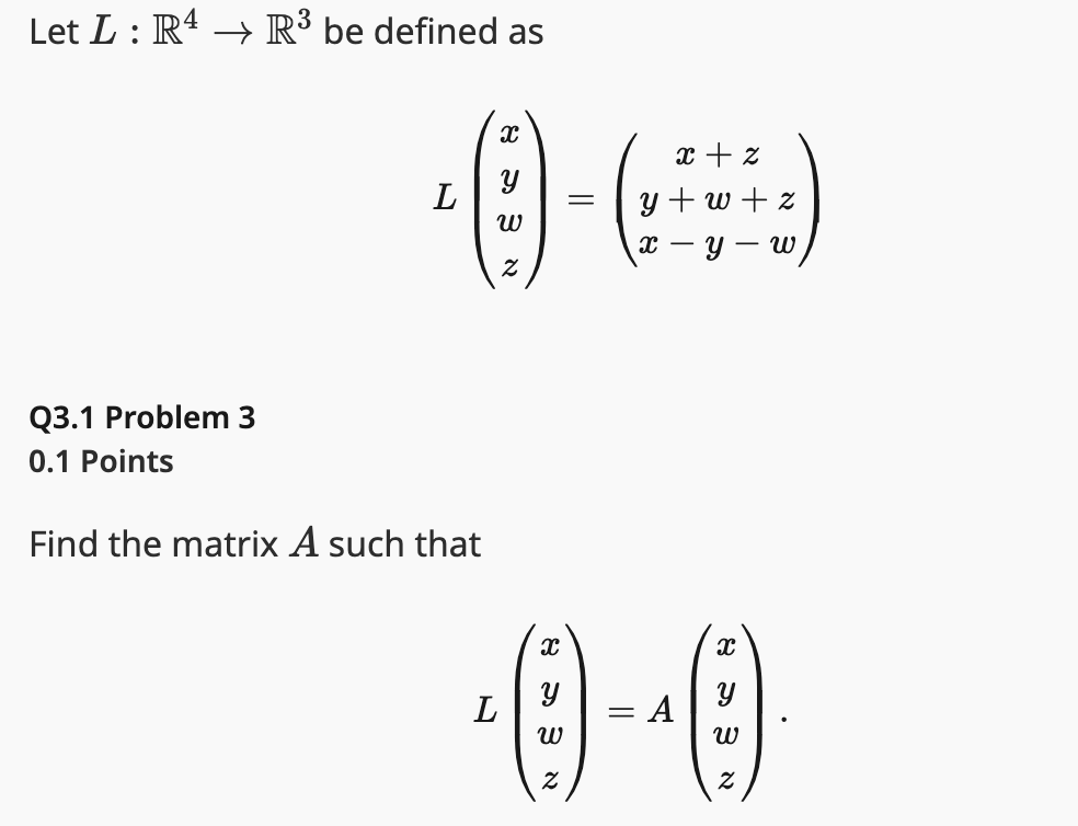 Solved Let L:R4→R3 ﻿be defined | Chegg.com