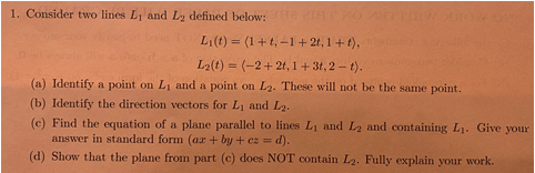 Solved Consider two lines L1 ﻿and L2 ﻿defined | Chegg.com
