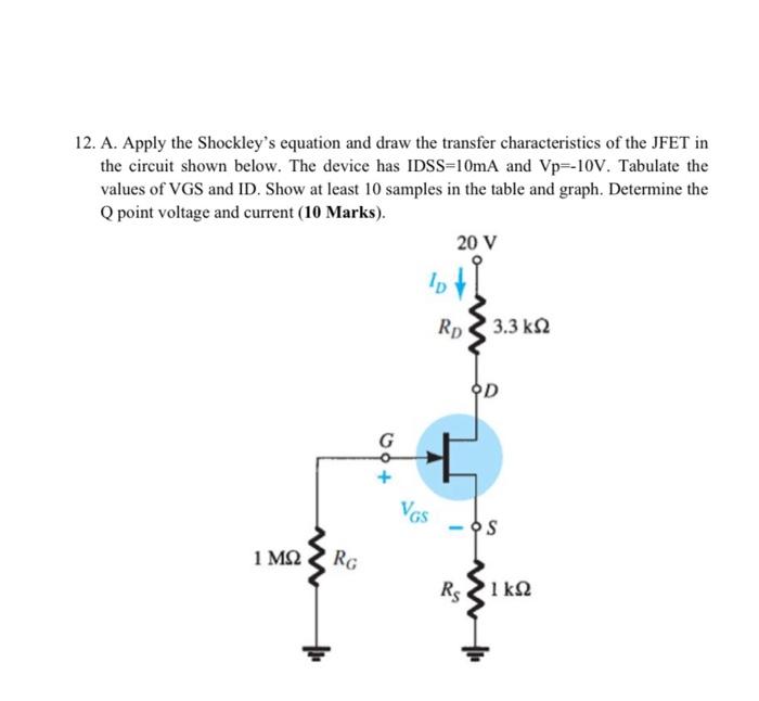 Solved 12. A. Apply the Shockley's equation and draw the | Chegg.com