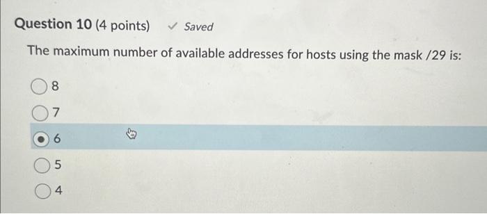 Solved The maximum number of available addresses for hosts | Chegg.com