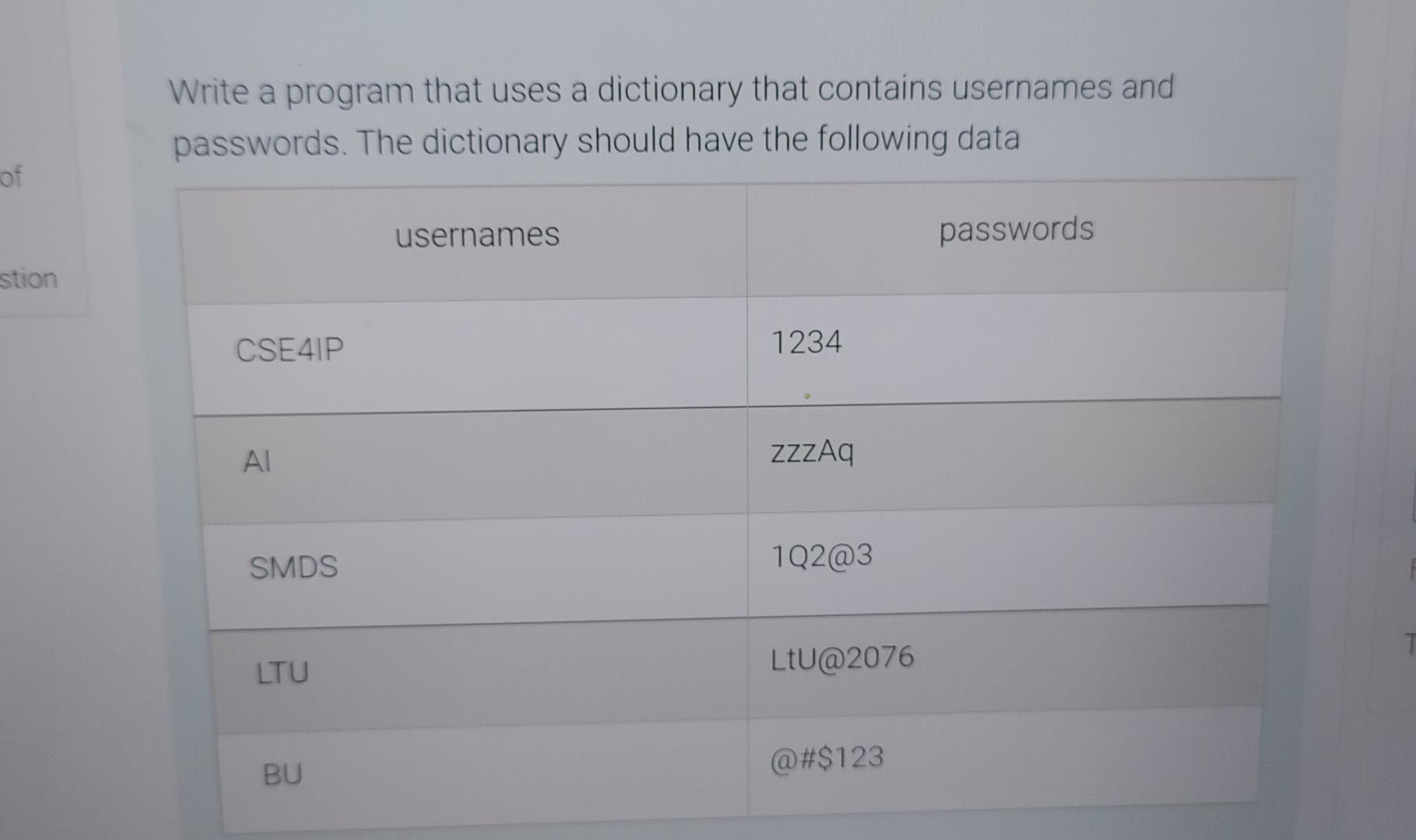 Solved of stion Write a program that uses a dictionary that | Chegg.com