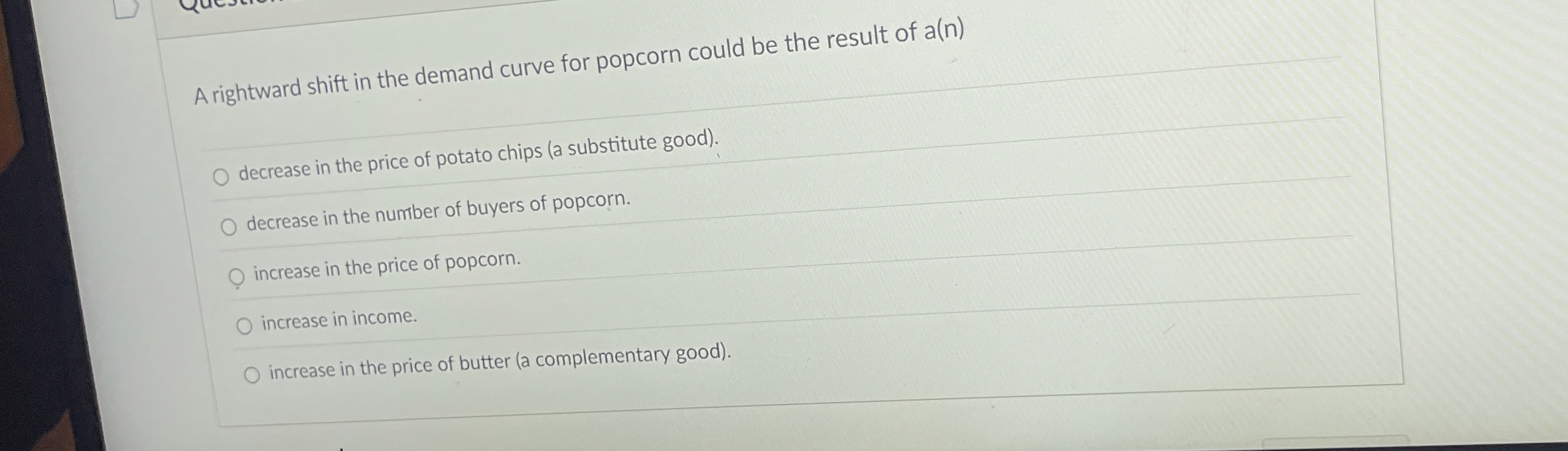 Solved A rightward shift in the demand curve for popcorn | Chegg.com