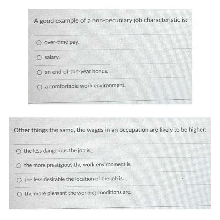 Solved A good example of a non-pecuniary job characteristic | Chegg.com