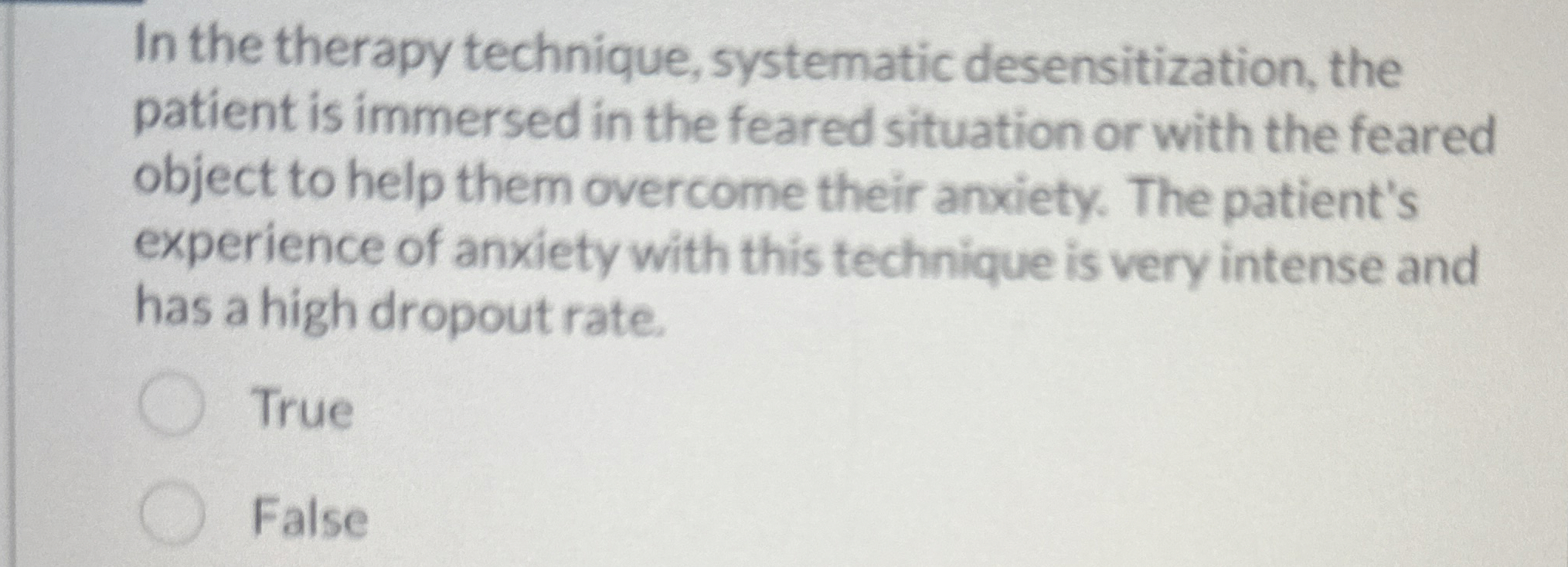 Solved In the therapy technique, systematic desensitization, | Chegg.com