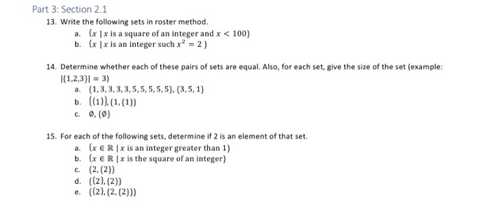 Solved Part 3: Section 2.1 13. Write the following sets in | Chegg.com