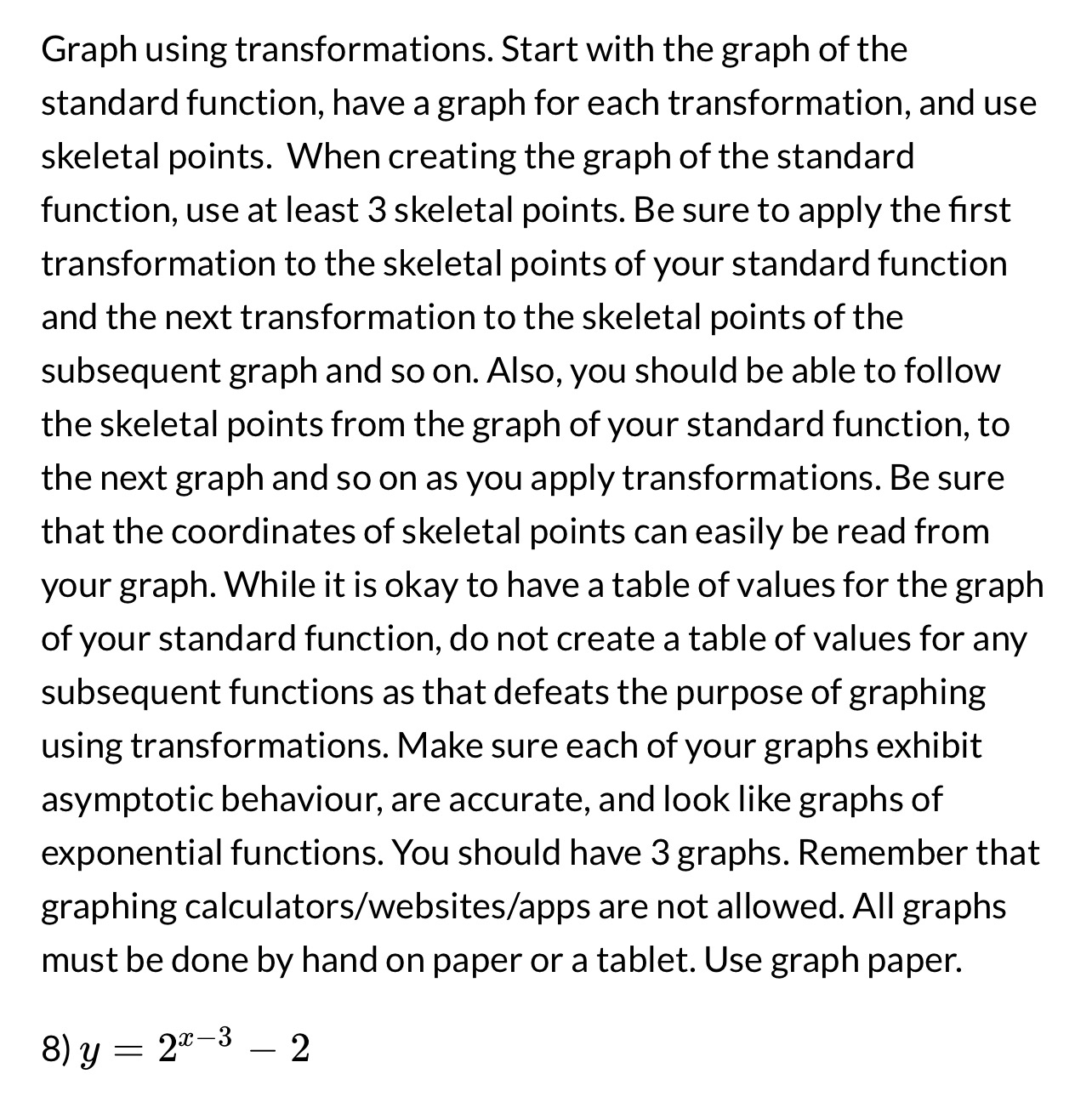 Solved Graph using transformations. Start with the graph of | Chegg.com