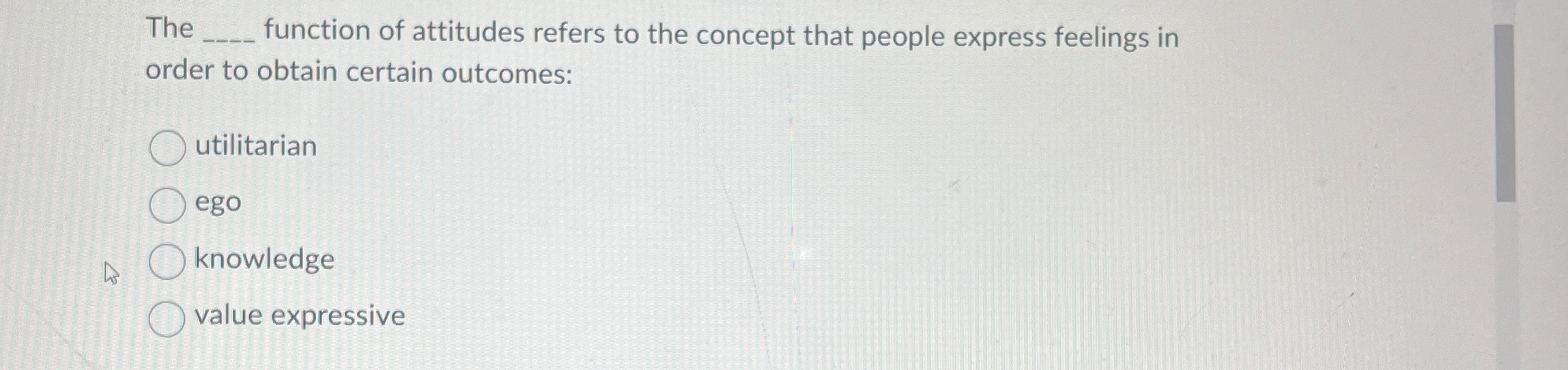 Solved The q, ﻿function of attitudes refers to the concept | Chegg.com