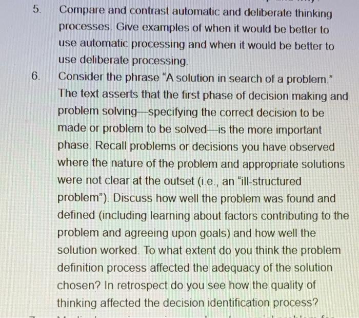 Solved 5. 6 Compare and contrast automatic and deliberate | Chegg.com