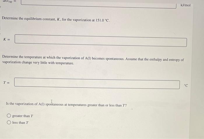 Calculate the entropy of vaporization, ΔSvap, , for | Chegg.com