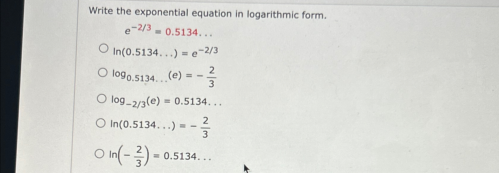 Write the exponential equation in logarithmic | Chegg.com