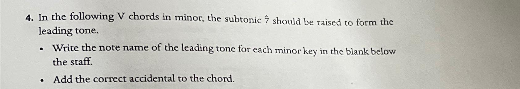 Solved In the following V ﻿chords in minor, the subtonic | Chegg.com