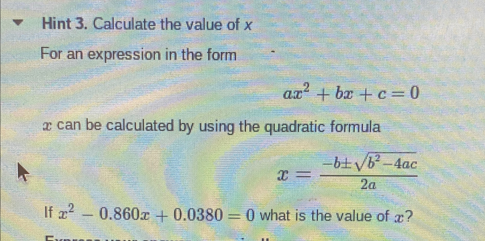 Solved Hint 3. ﻿Calculate the value of xFor an expression in | Chegg.com