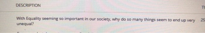 Solved DESCRIPTION With Equality seeming so important in our | Chegg.com