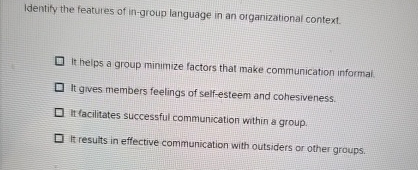 Solved Identify the features of in-group language in an | Chegg.com