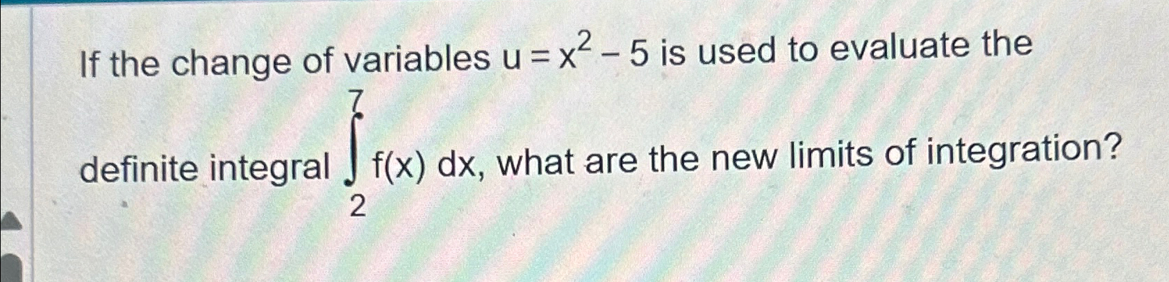 Solved Use a change of variables or the table to evaluate | Chegg.com
