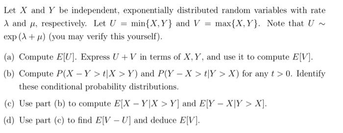 Solved Let X and Y be independent, exponentially distributed | Chegg.com