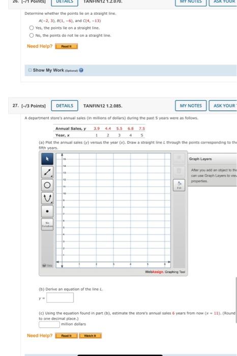Solved Determine whether the points lie on a straight line. | Chegg.com