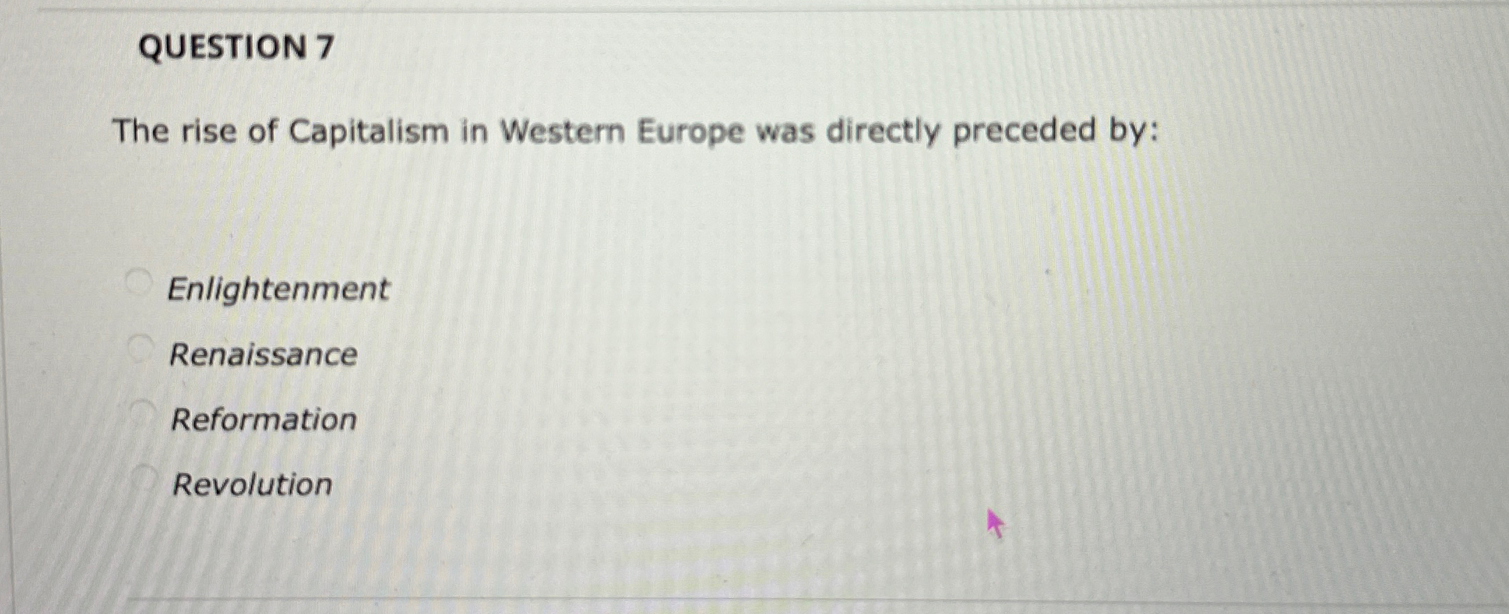 Solved QUESTION 7The rise of Capitalism in Western Europe | Chegg.com