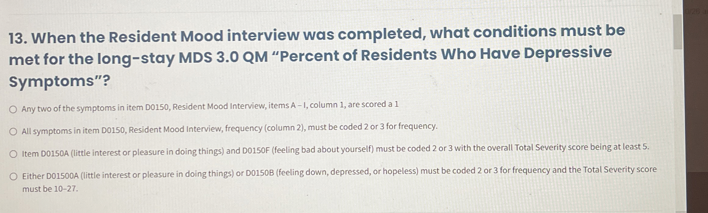 Solved When the Resident Mood interview was completed, what | Chegg.com