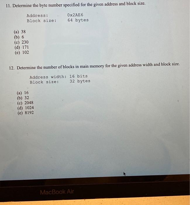 Solved 10. Determine the main memory block number for the | Chegg.com