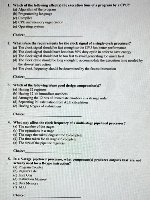 Solved 1. Which of the following affect(s) the execution | Chegg.com