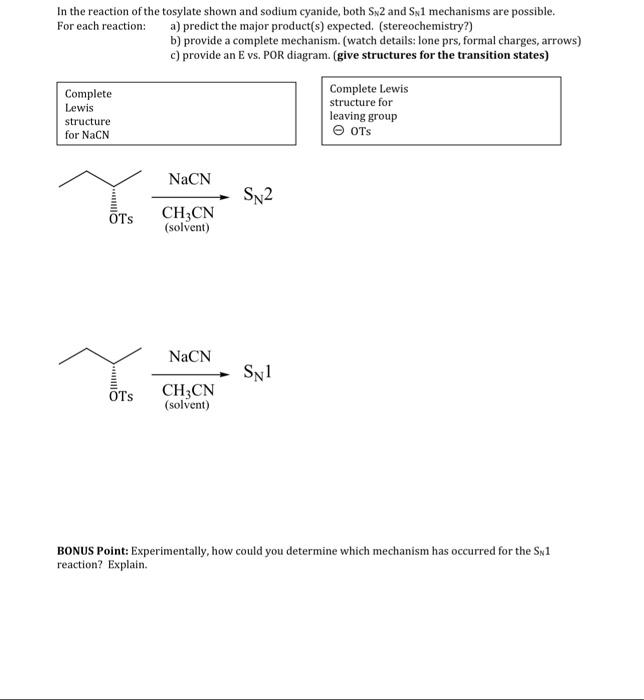 Solved In the reaction of the tosylate shown and sodium | Chegg.com