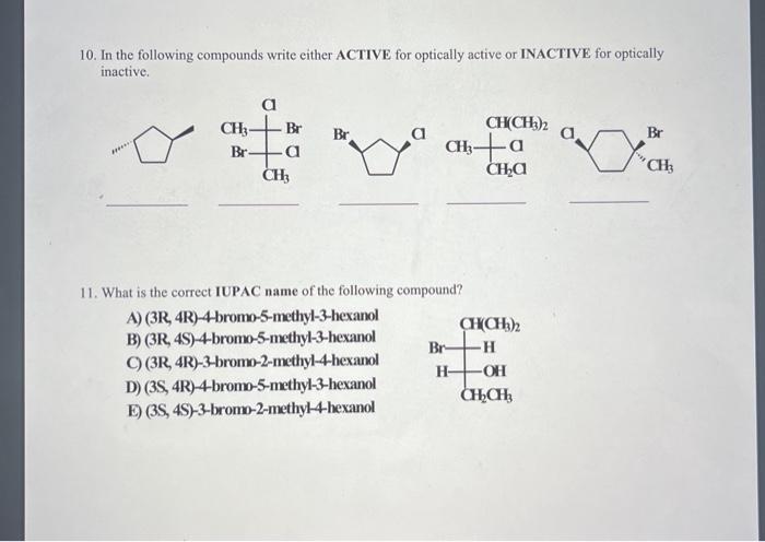 Solved 10. In the following compounds write either ACTIVE | Chegg.com