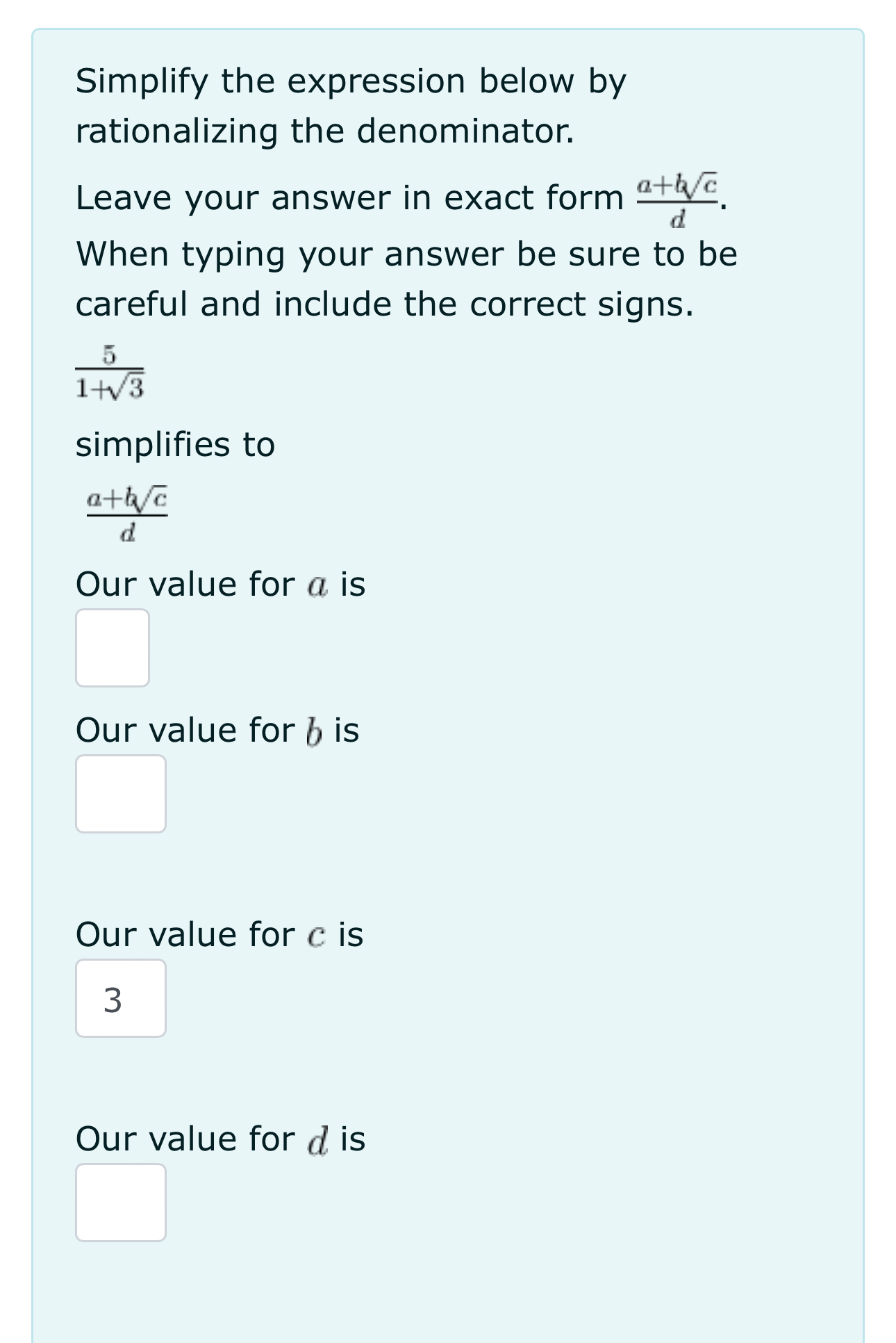 Solved Simplify the expression below by rationalizing the | Chegg.com