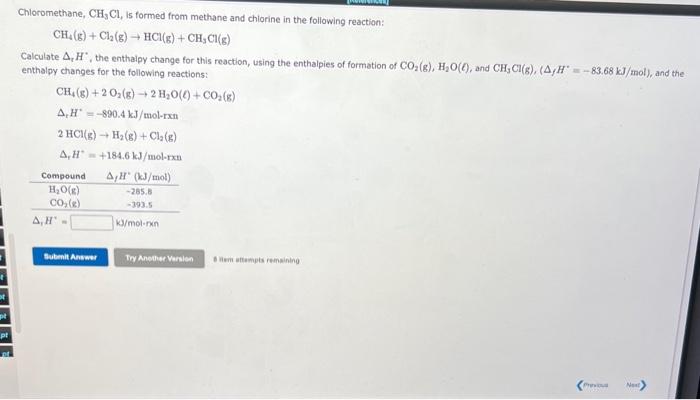 Solved Chloromethane, CH3Cl3 is formed from methane and | Chegg.com