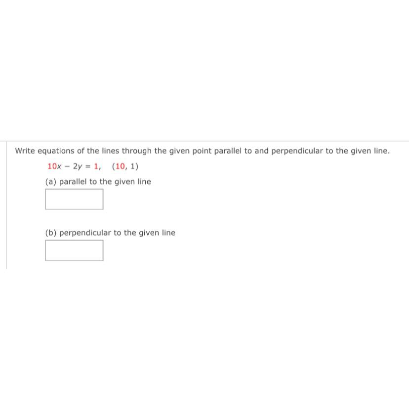 Solved Write equations of the lines through the given point | Chegg.com