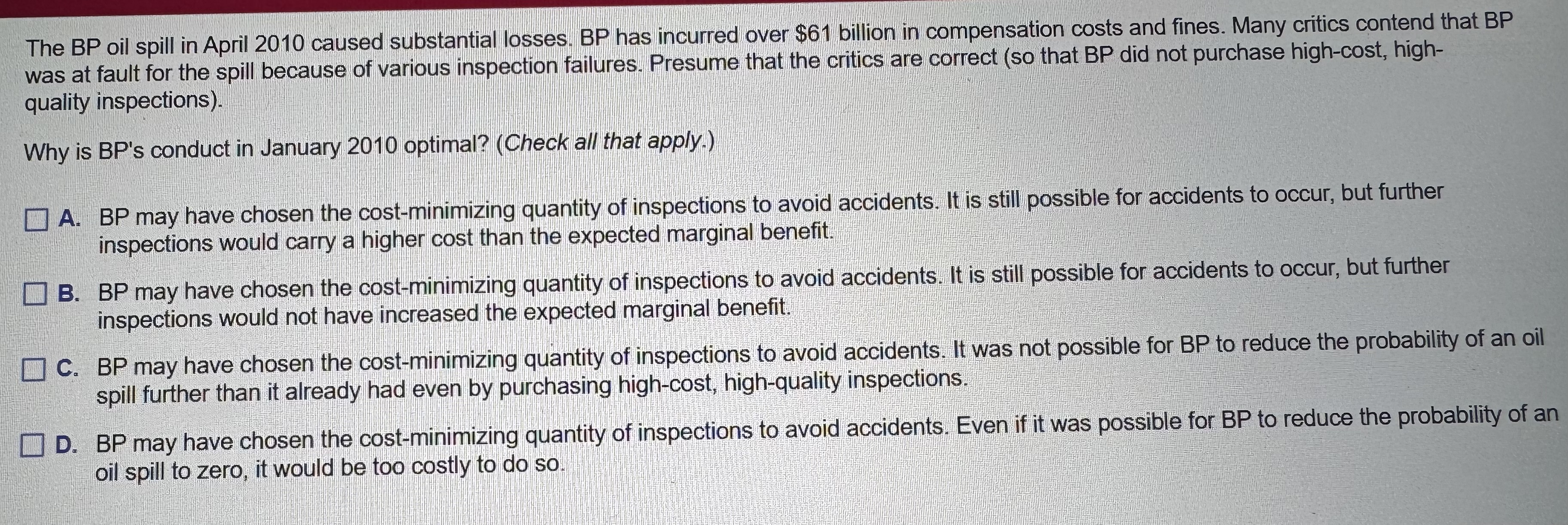 Solved The BP oil spill in April 2010 ﻿caused substantial | Chegg.com