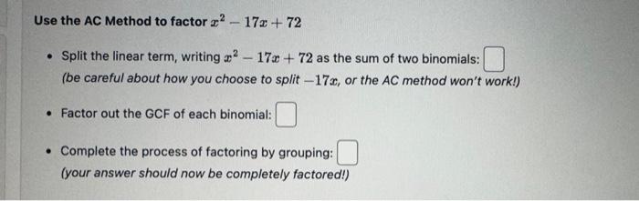 Solved Use the AC Method to factor x2+9x+18 - Split the | Chegg.com