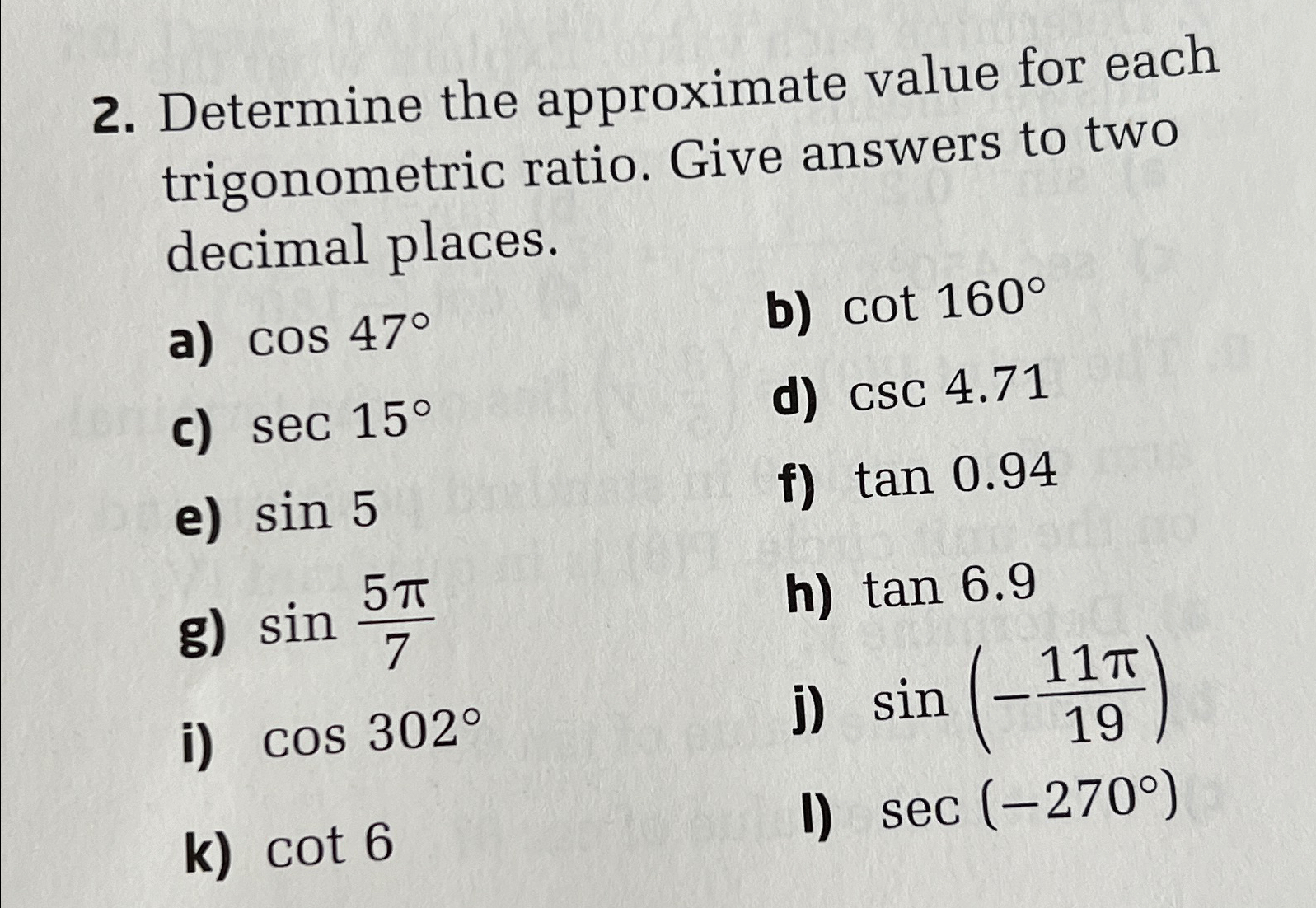 Solved Determine The Approximate Value For Each