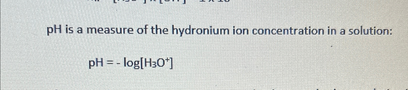 Solved pH ﻿is a measure of the hydronium ion concentration | Chegg.com
