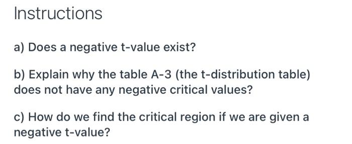 Solved Instructions a) Does a negative t-value exist? b) | Chegg.com