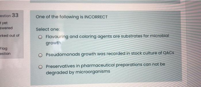 Solved estion 33 One of the following is INCORRECT yet | Chegg.com Solved estion 33 One of the following is INCORRECT yet | Chegg.com