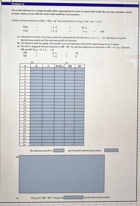 Use a cell referenee or a single formuls where | Chegg.com